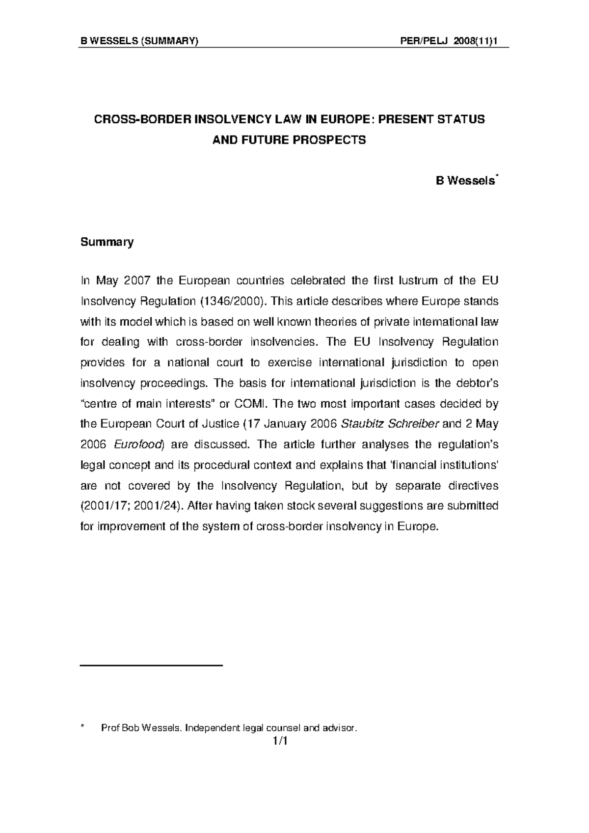 A03v11n1 - Summary of B Wessels on EU Insolvency Law and COMI - Studocu