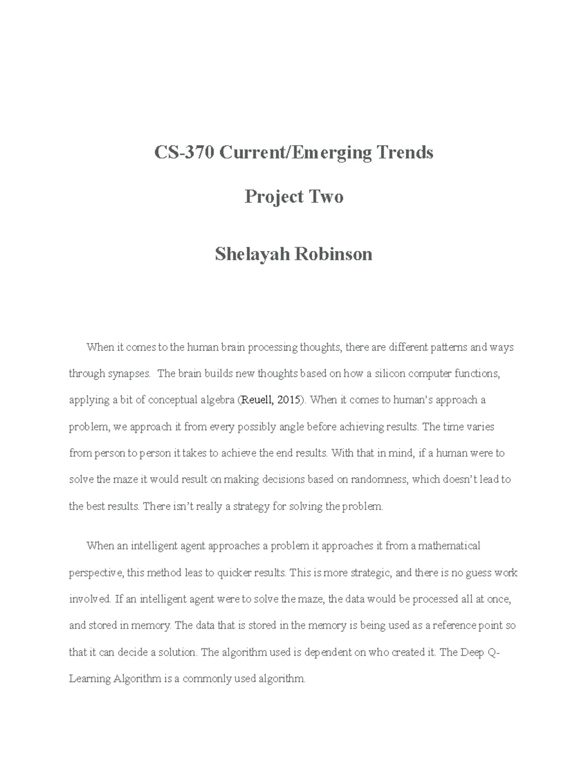 CS 370 Project Two: Comparison of Human vs. Intelligent Agent Maze ...
