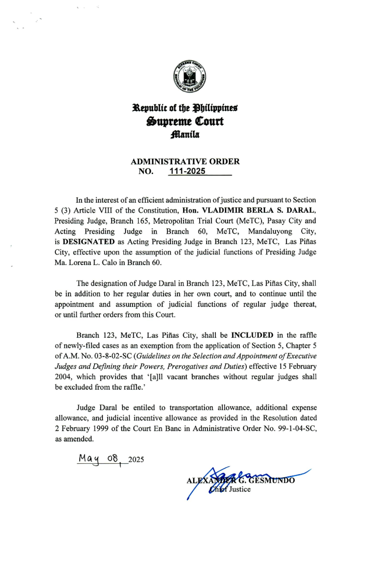 Administrative Order No. 111-2025: Designation of Judge Daral in MeTC ...