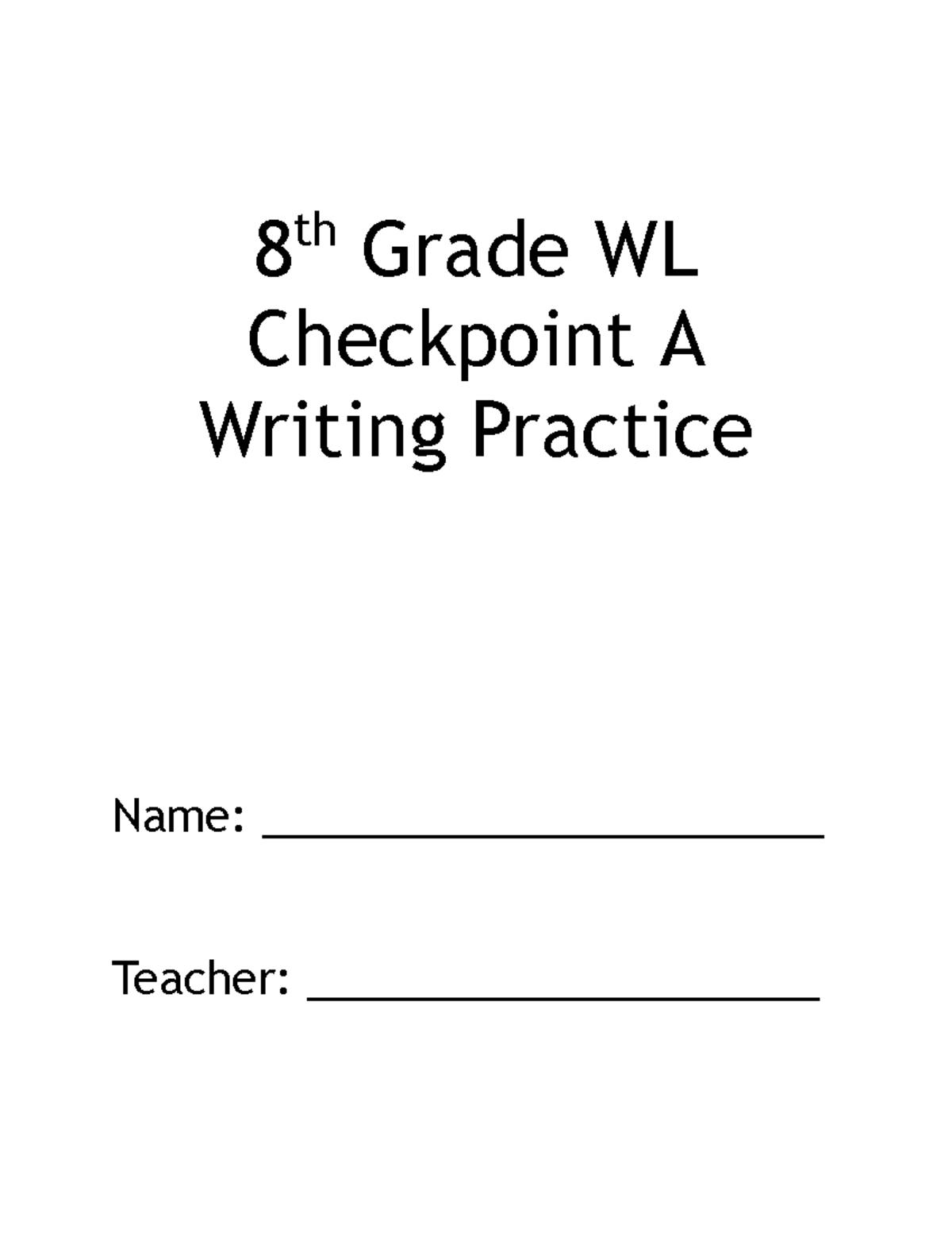 8th Grade WL Checkpoint A Writing Practice: Journal Entry Prompts - Studocu
