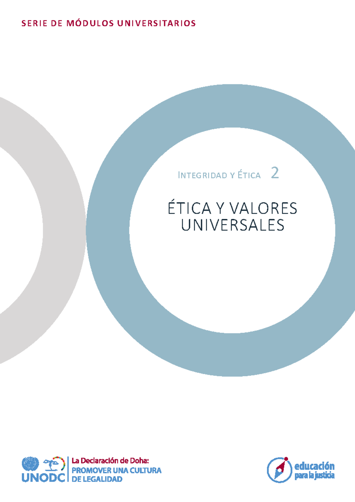 Module 2 - Ethics and Universal Values - Spanish - SERIE DE MÓDULOS ...