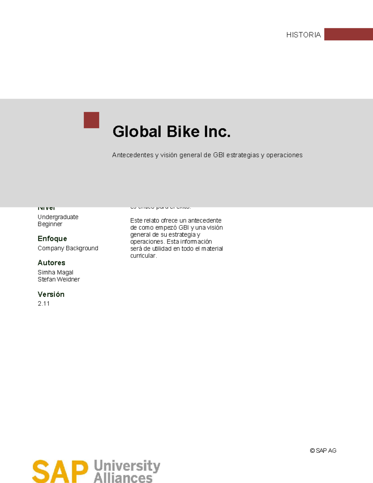 HISTORIA Y ESTRATEGIAS DE GLOBAL BIKE INC. - CASO DE ESTUDIO GBI - Studocu