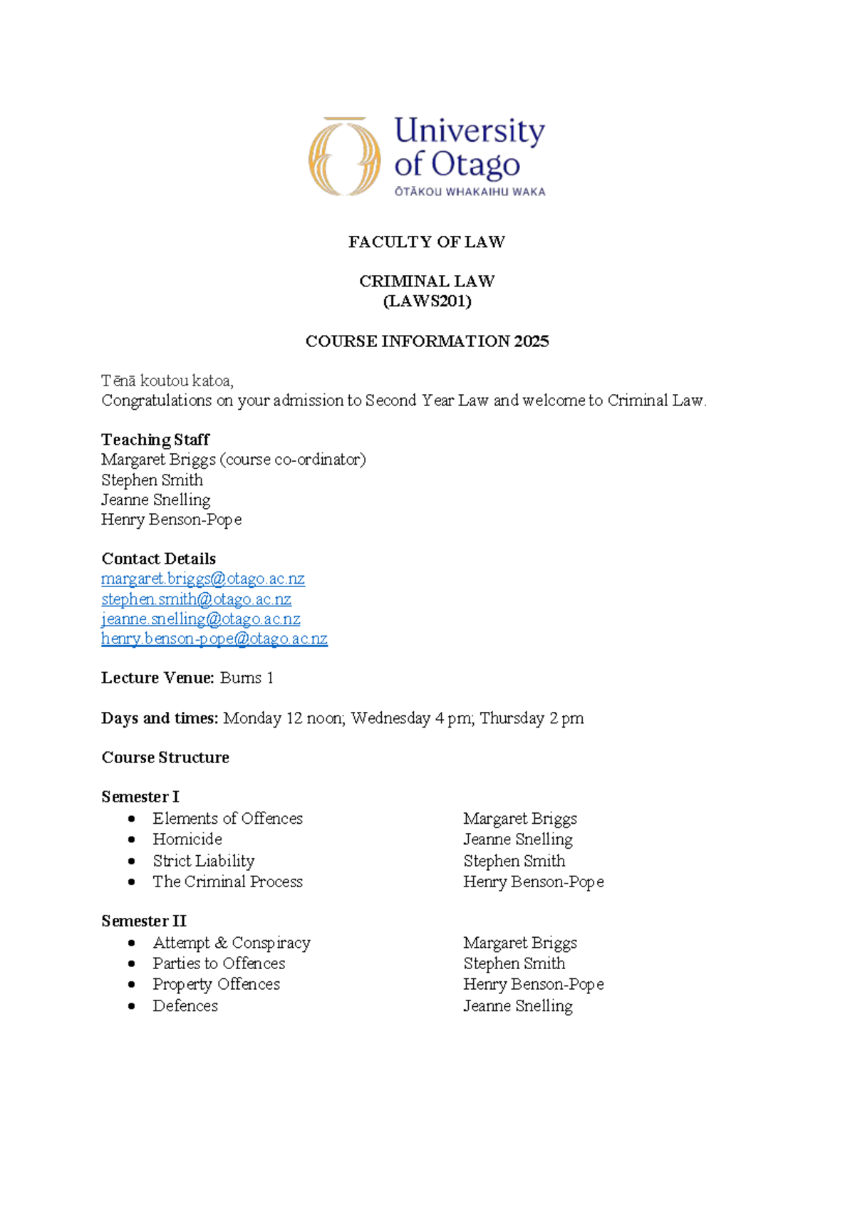 LAWS201 Criminal Law Course Information and Structure 2025 - Studocu