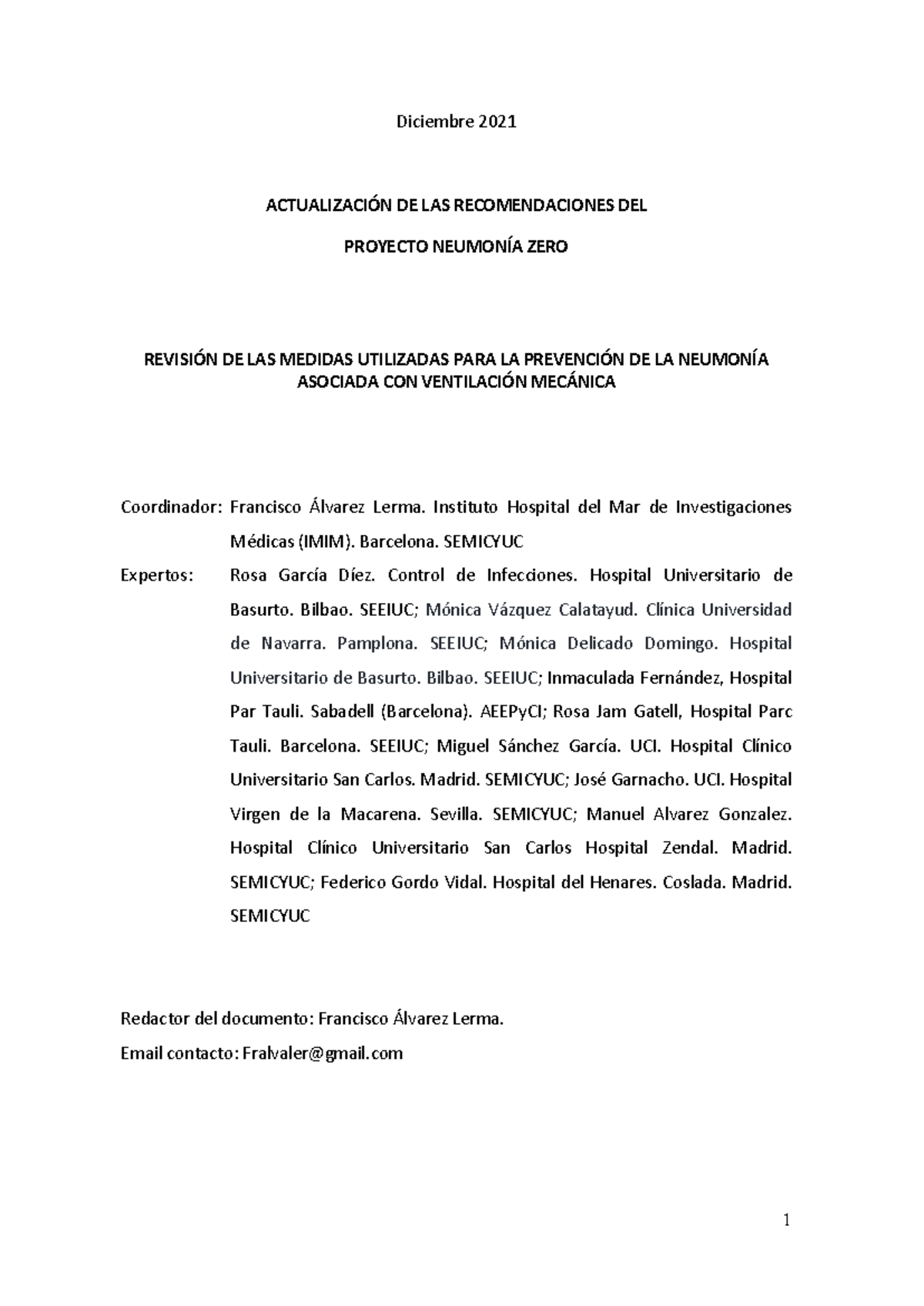 Revisión de Medidas Funcionales para la Prevención de NAVM - SEMICYUC ...