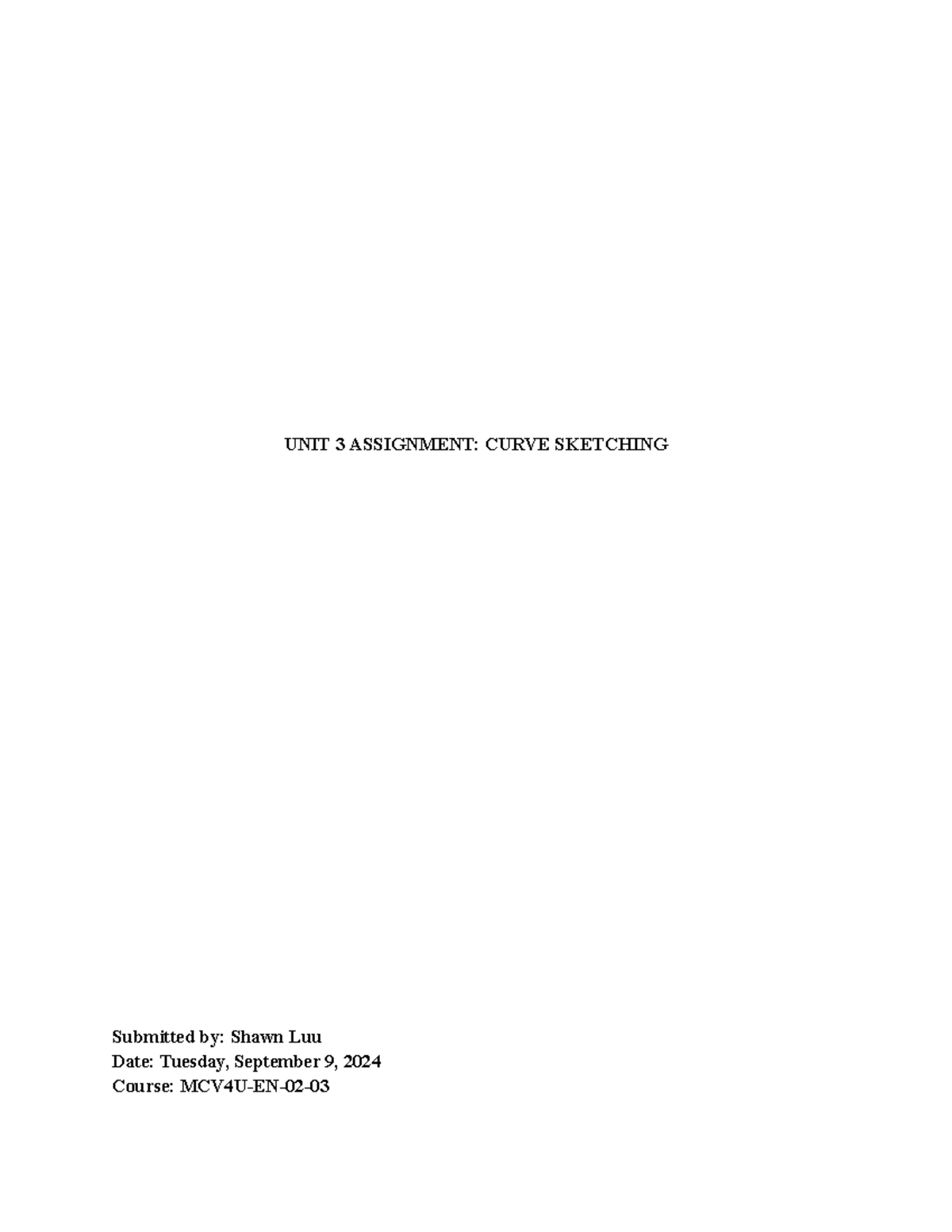 MCV4U-EN-02 Final Assignment on Curve Sketching and Analysis - Studocu