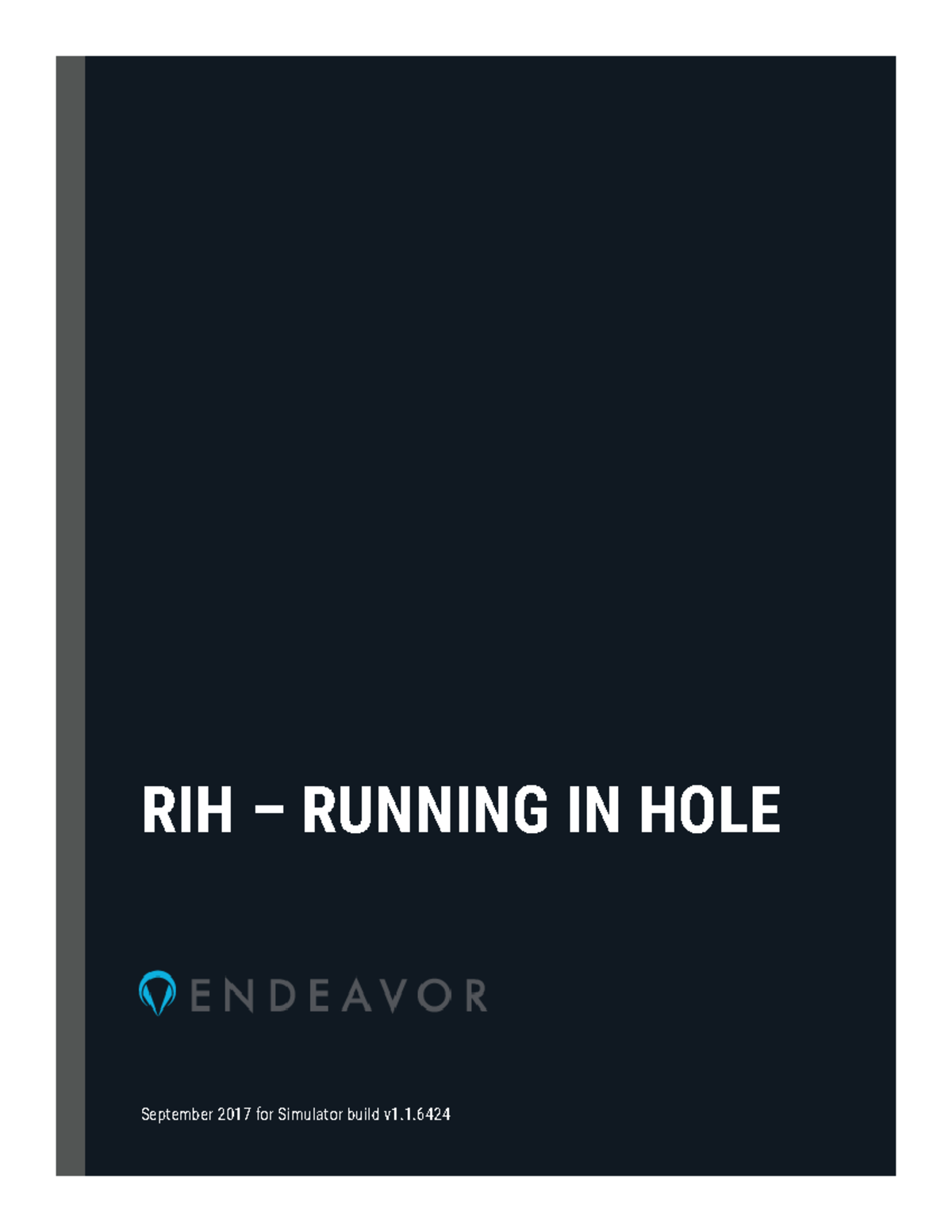 RIH 2017 - 2018: Quick Start Guide for Running in Hole Operations - Studocu