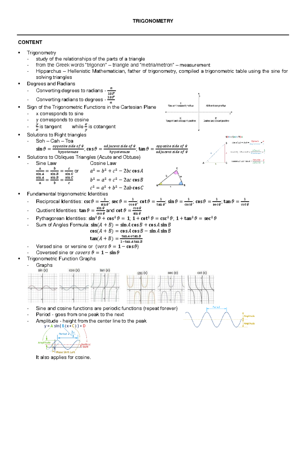 Trigonometry - Notes - TRIGONOMETRY CONTENT Trigonometry - study of the ...