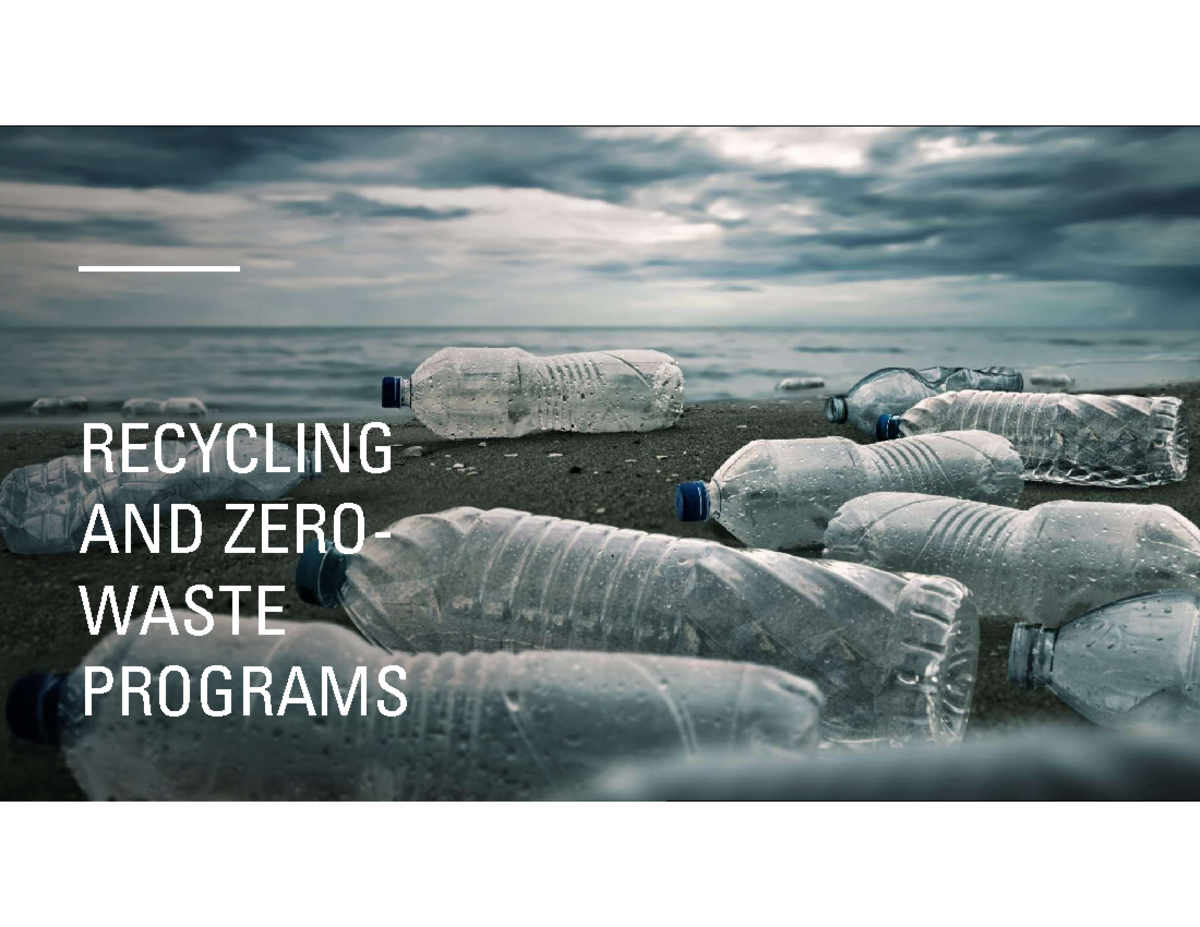 RECYCLING & ZERO WASTE PROGRAMS: A Comprehensive Overview - Studocu
