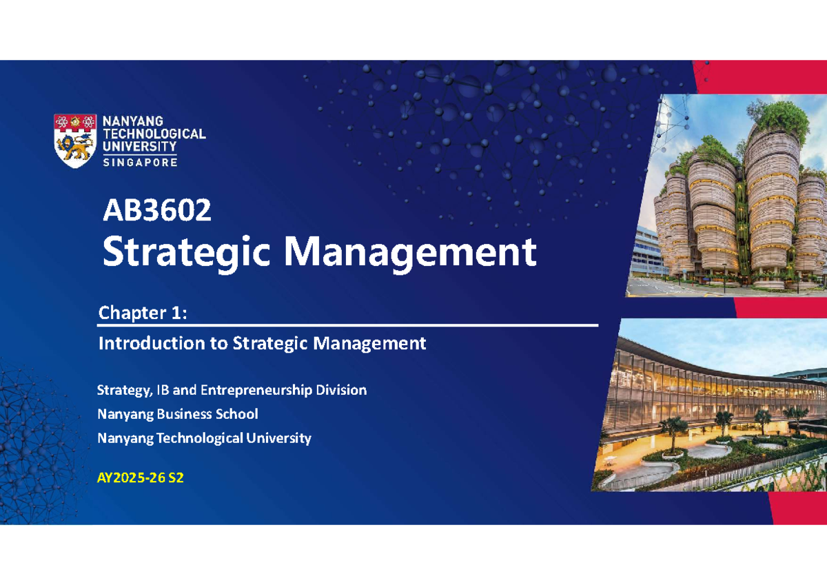 AB3602 Strategic Management Chapter 1: Intro to Strategic Management ...