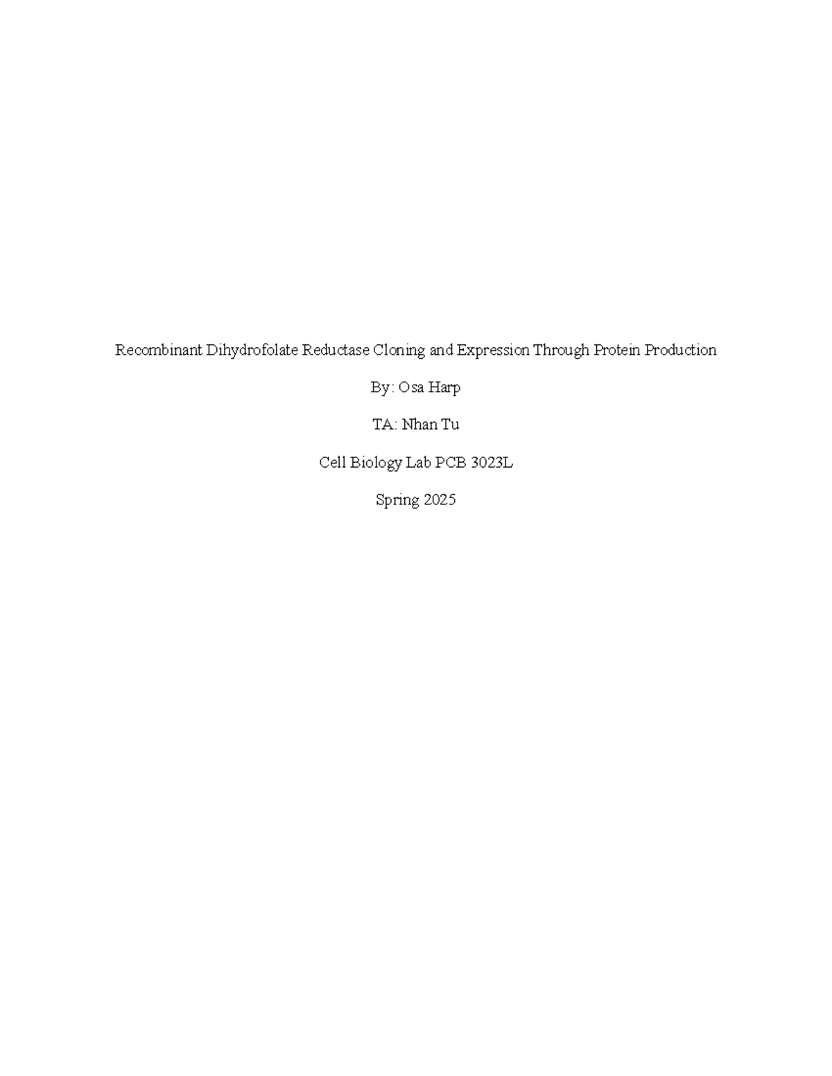 Recombinant DHFR Cloning & Expression: PCB 3023L Lab Intro Draft - Studocu