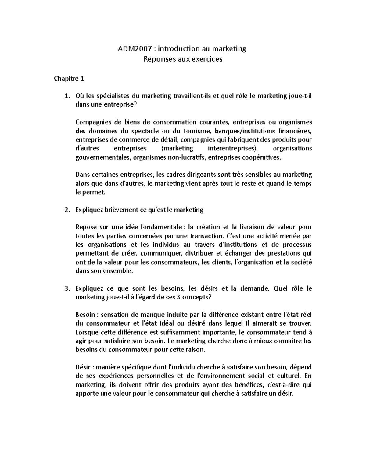 ADM2007- exercices - ADM2007 : introduction au marketing Réponses aux exercices Chapitre 1 Où ...
