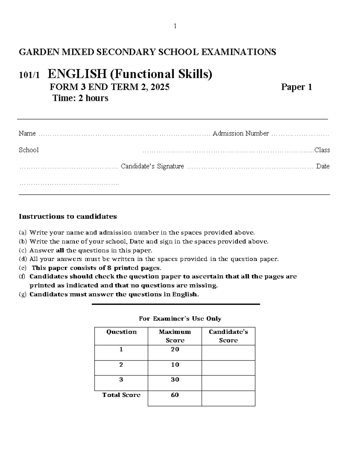 English FORM 3 End Term 2 Exam Paper 1 2025 - GARDEN MIXED SCHOOL - Studocu