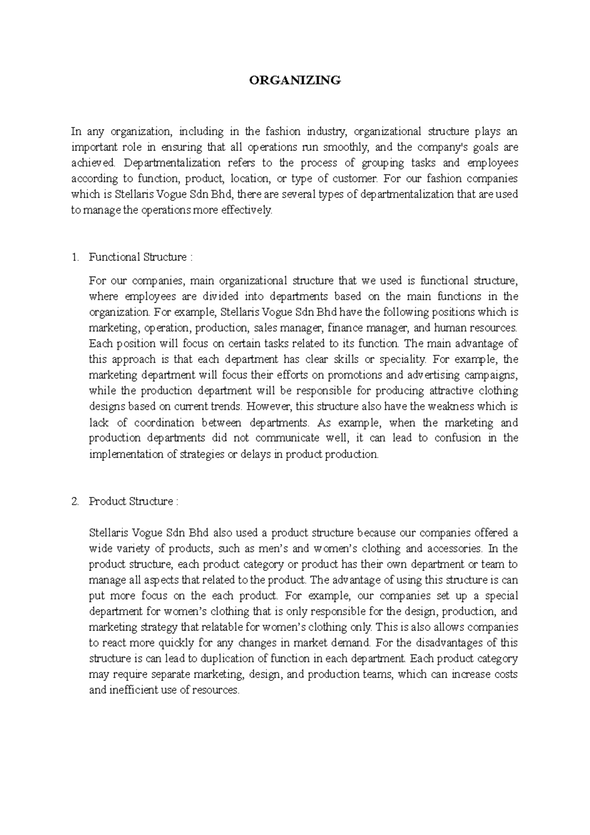 MGT 162 Assignment - mgt - ORGANIZING In any organization, including in ...