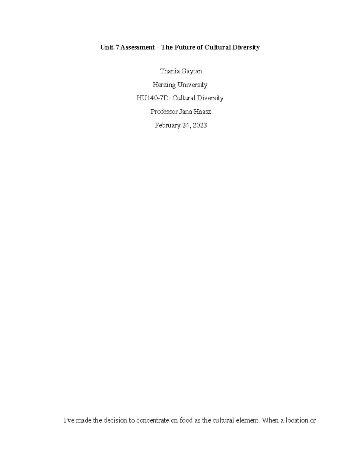 Unit 7 Assessment - The Future of Cultural Diversity - Unit 7 Assessment - The Future of ...