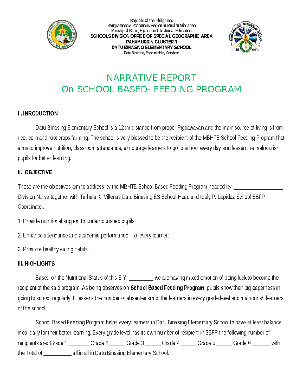Narrative Report on SBFP 2024-1 at Datu Binasing Elementary School ...