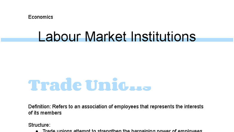 Year 11 Economics Labour Markets Revision Notes: Trade Unions ...