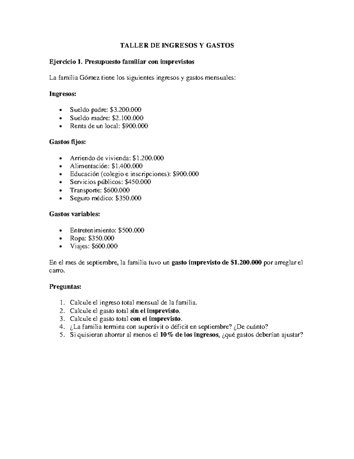 TALLER DE INGRESOS Y GASTOS - Ejercicio 1: Presupuesto Familiar - Studocu