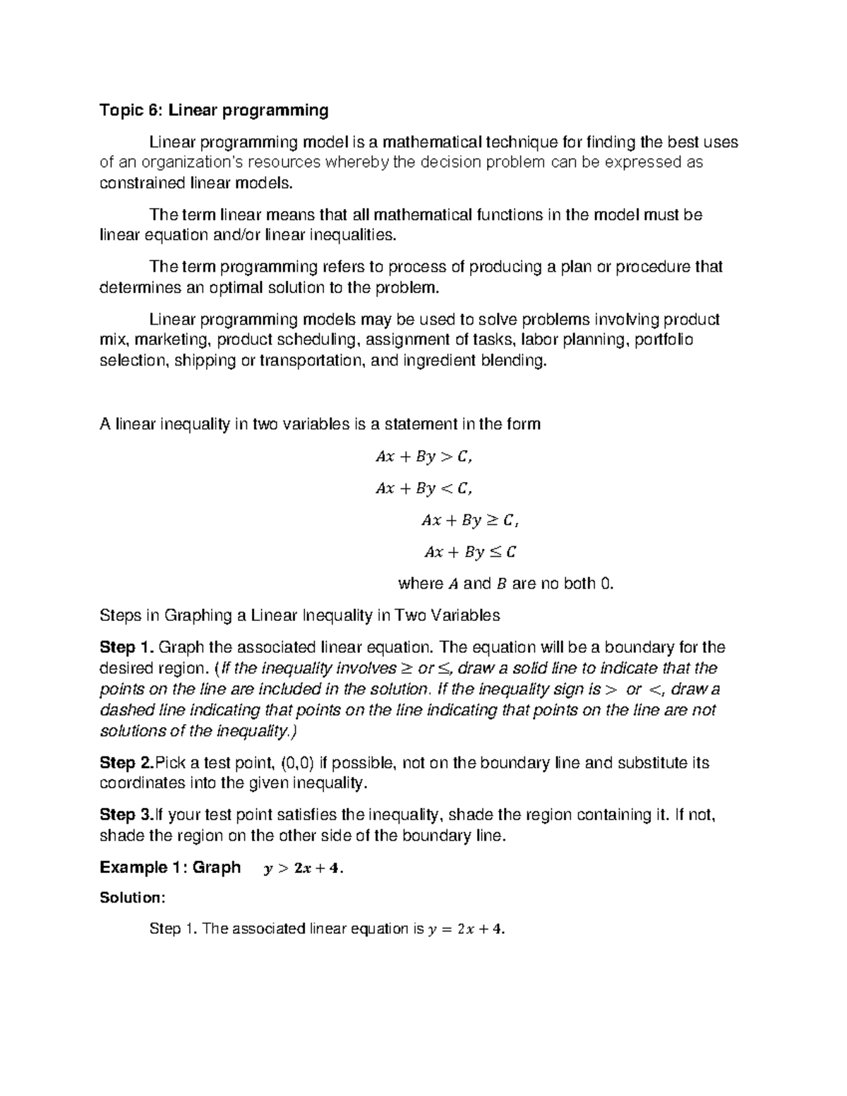Topic 3 - • Widely used problem-solving method • LP problem is to ...