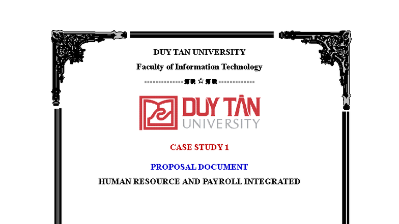 DUY TAN UNIVERSITY IT CASE STUDY 1 PROPOSAL: HR & PAYROLL INTEGRATION ...