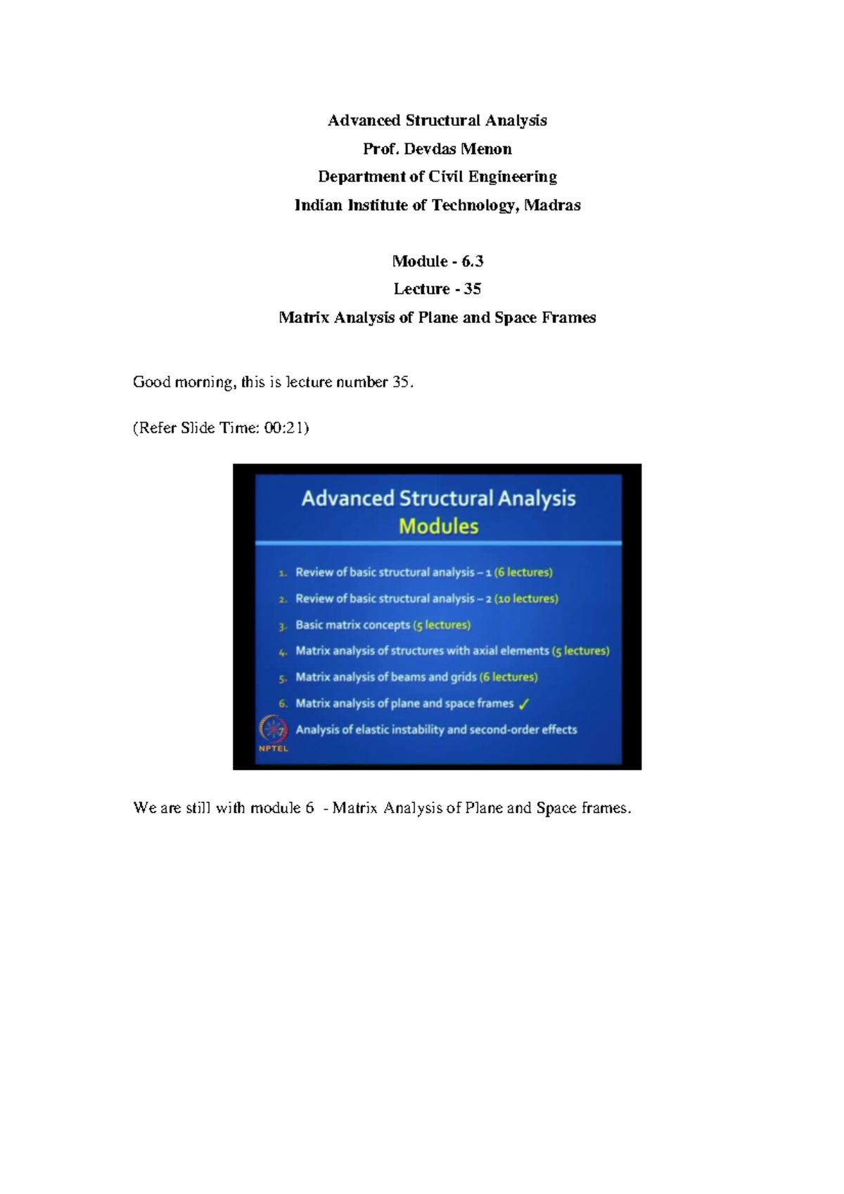 Lecture-35: Matrix Analysis of Plane and Space Frames in Structural ...