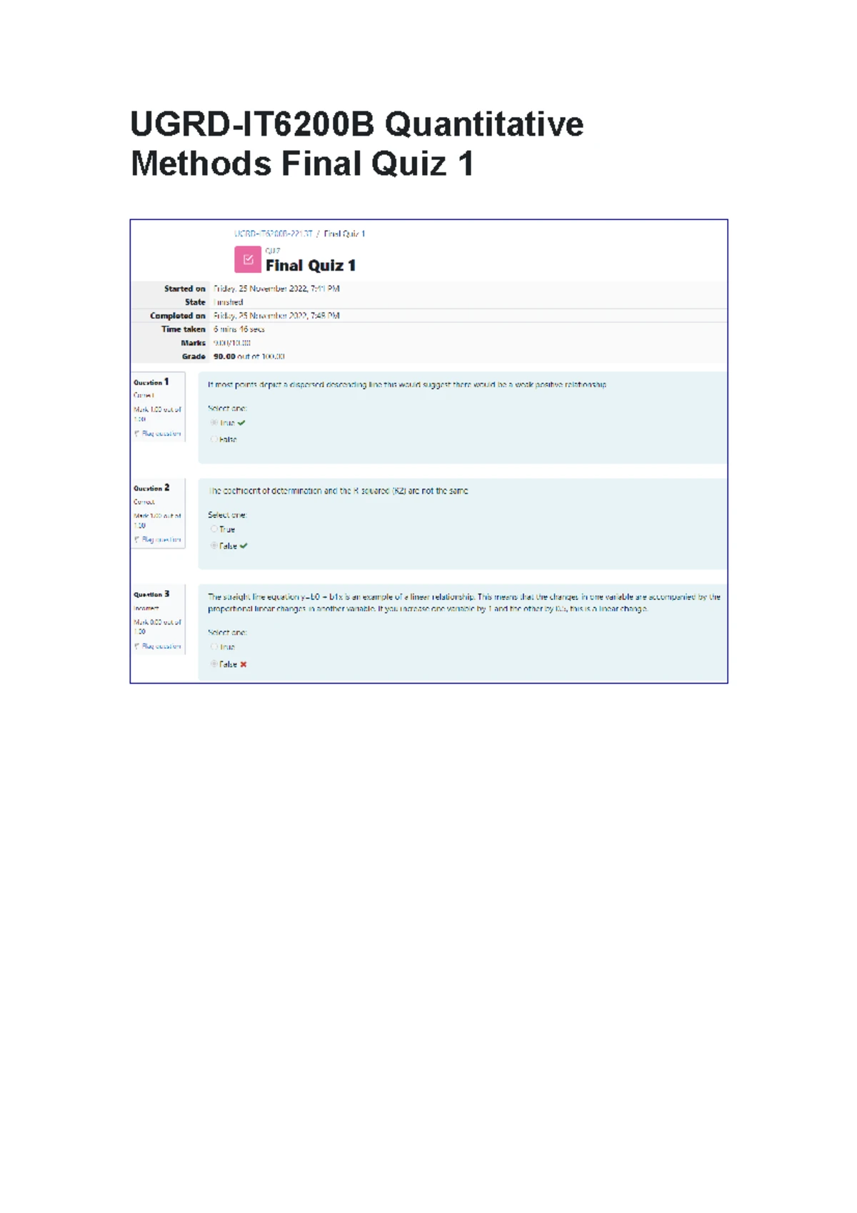 UGRD-ITE6201E Quiz Quantitative Method Quiz - QUANTITATIVE METHODS Q The population is not ...