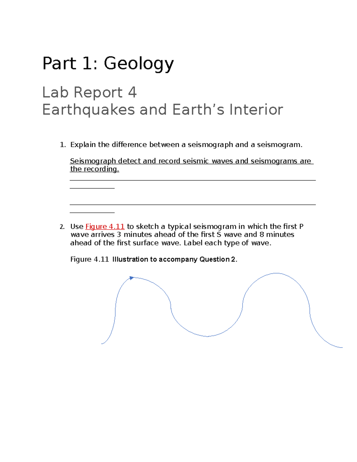 Lab Report 4 - Earthquakes & Earth's Interior (SCEN 102) - Studocu