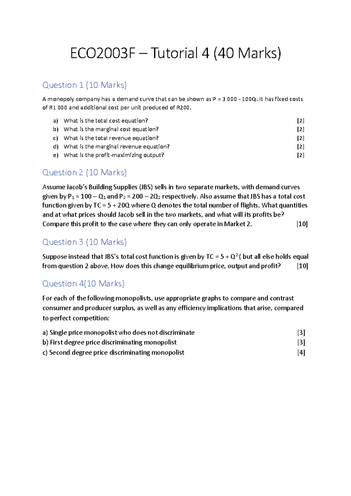ECO2003F - Tutorial 4: Monopoly & Market Analysis Questions - Studocu