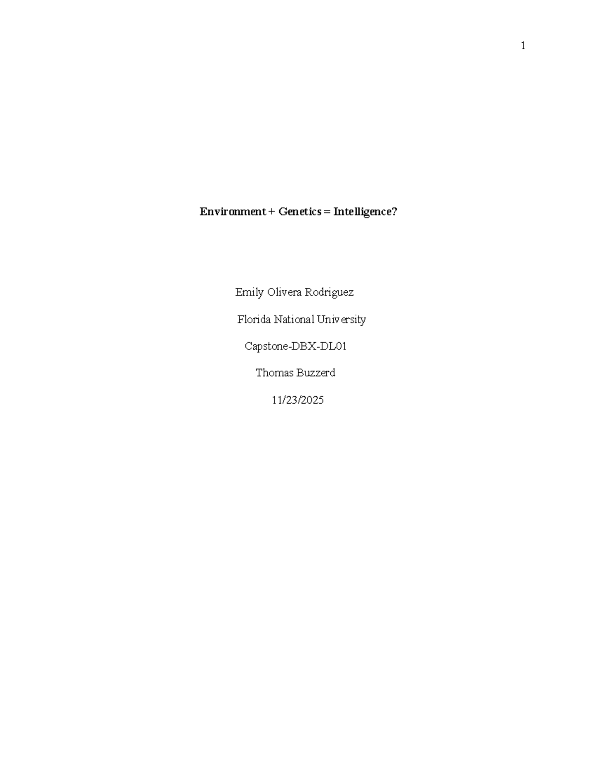 ENV 1765: The Interplay of Genetics and Environment in Intelligence ...