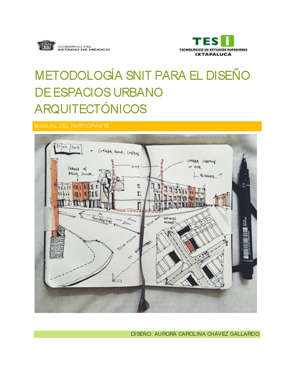 Metodología SNIT para Diseño de Espacios Urbanos 015354 - Manual ...