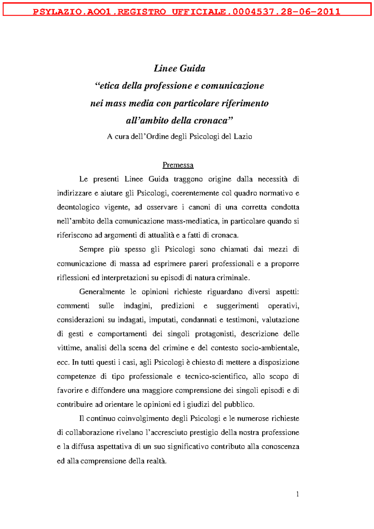 PSYLAZIO.AOO1.REGISTRO Linee Guida per Psicologi nei Mass Media - Studocu