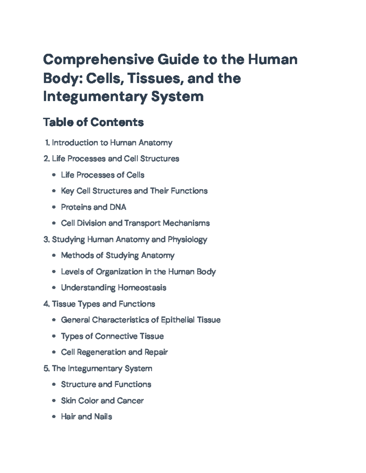 Comprehensive Anatomy Overview: Cells, Tissues, and Integumentary ...
