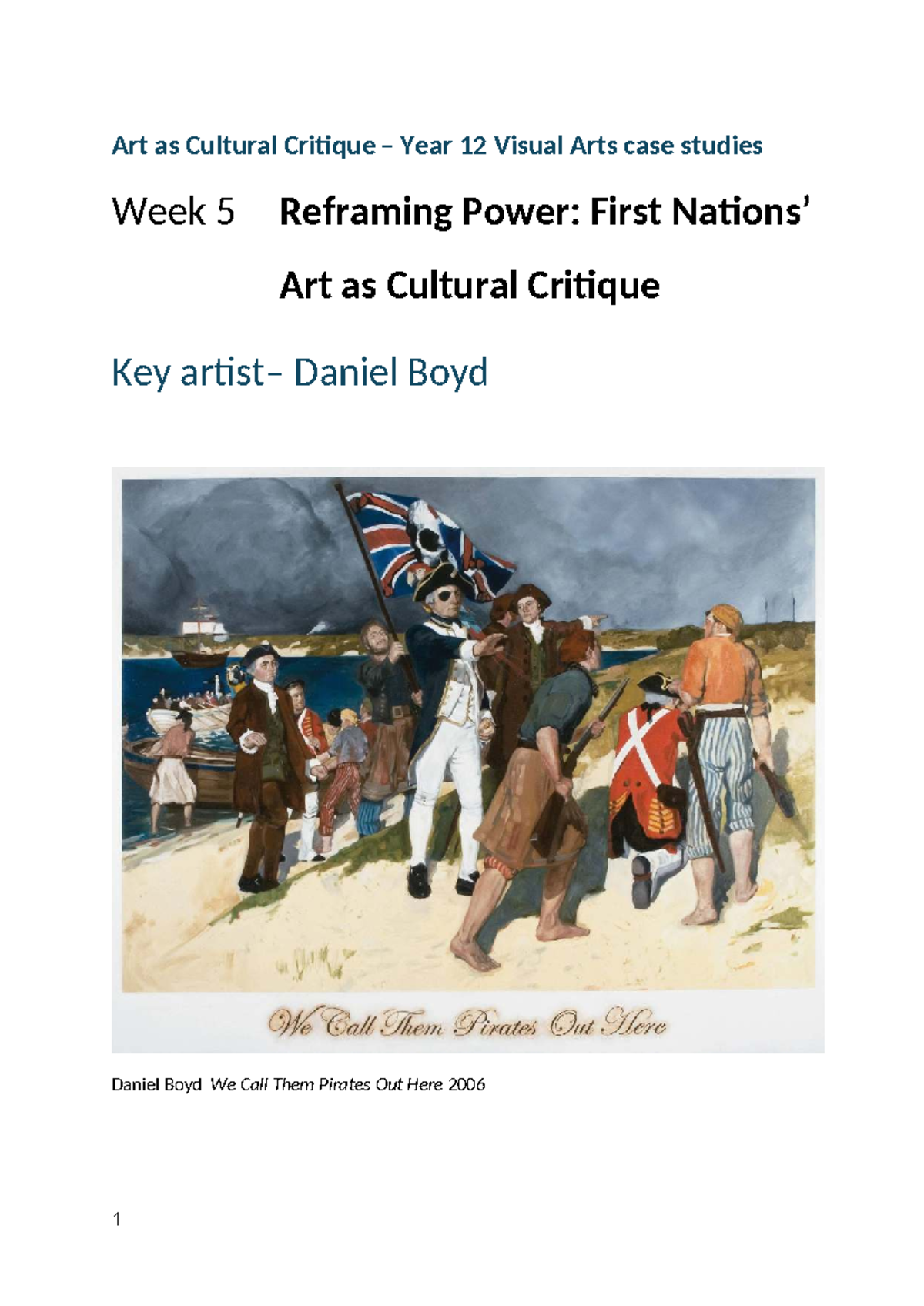 Case Study: Art as Cultural Critique - Year 12 Visual Arts (Week 5 ...