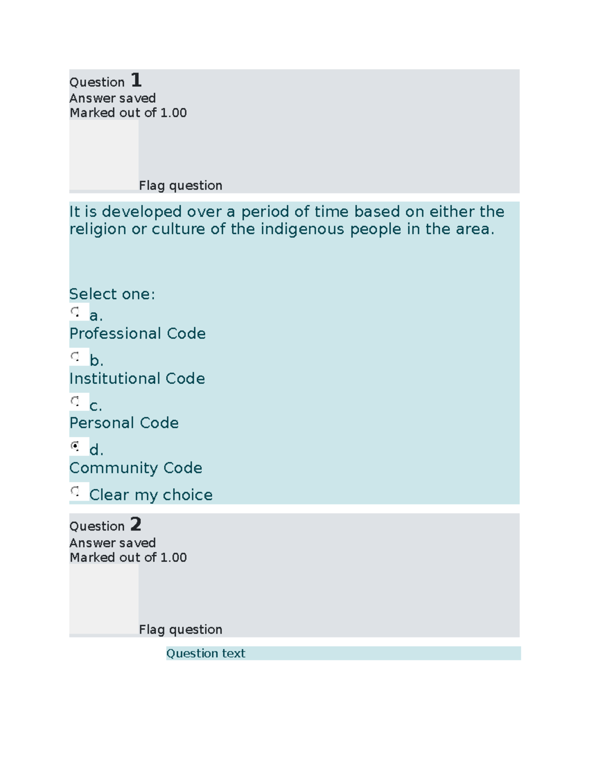 Ethics 1 - Answers for the quiz - Question 1 Answer saved Marked out of ...
