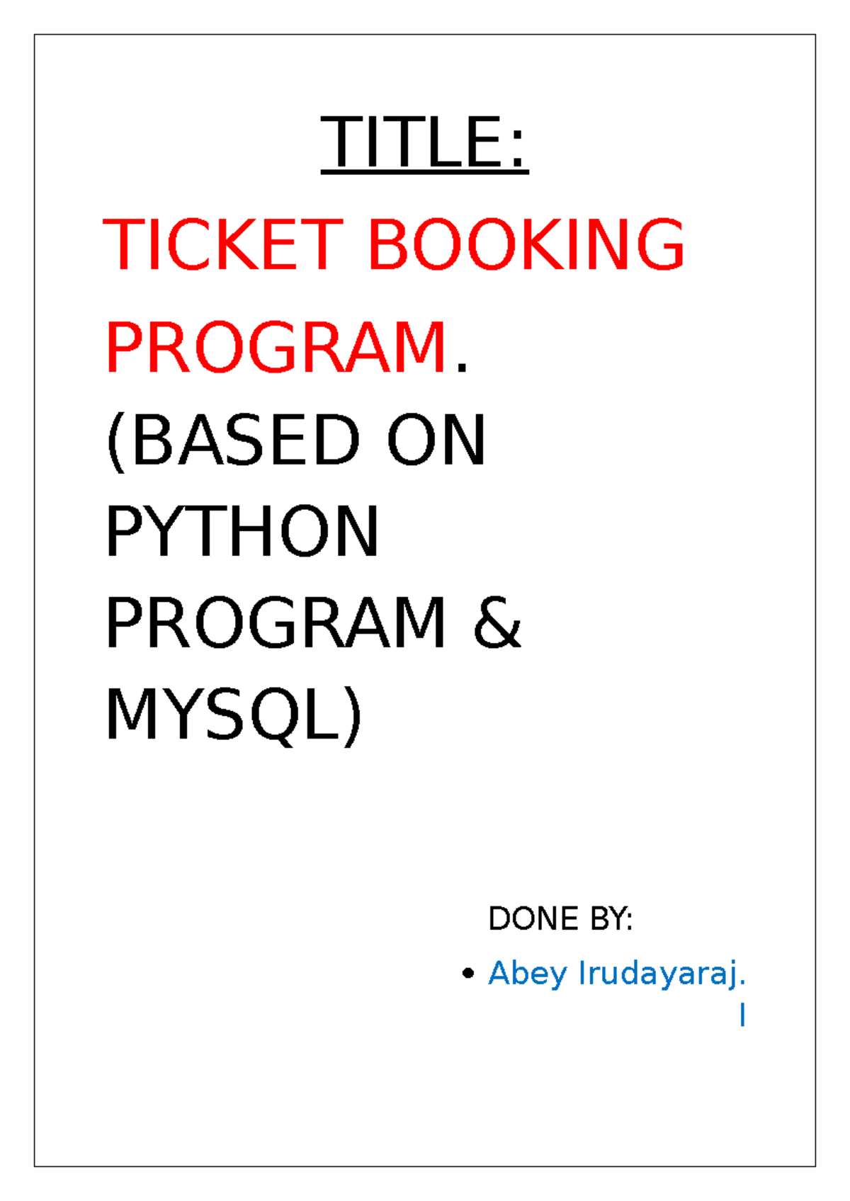CS Project: Movie Ticket Booking System (Python & MySQL) - Studocu