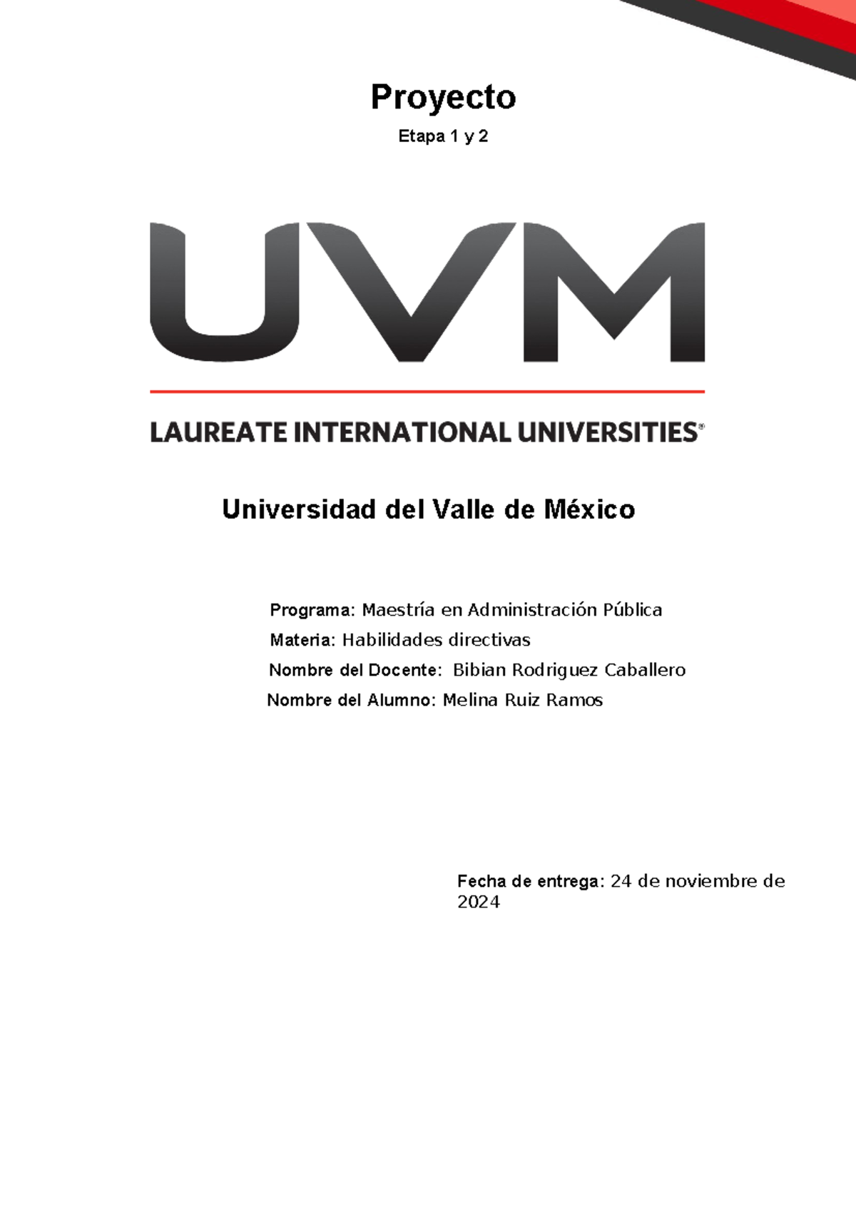 Proyecto UVM: Estrategias en Habilidades Directivas para el Éxito - Studocu