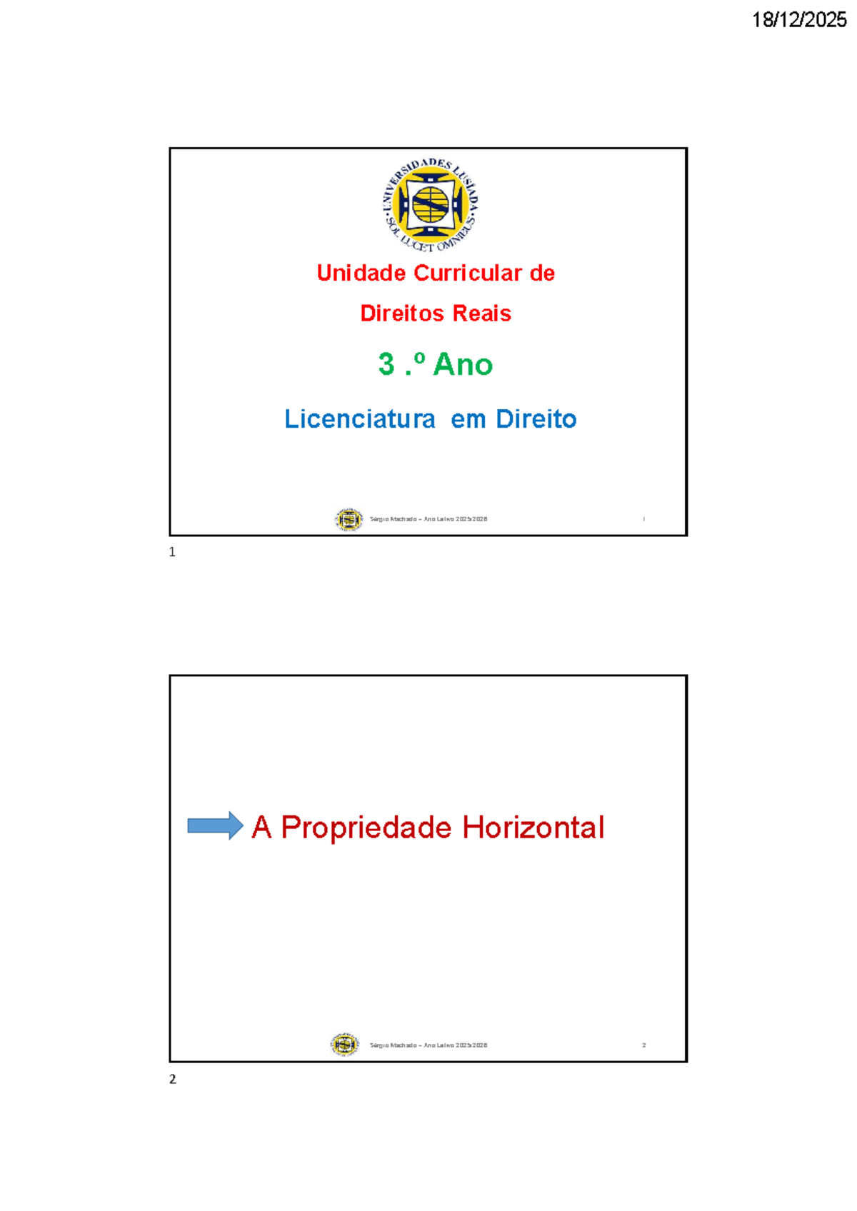 Propriedade Horizontal - Unidade Curricular de Direitos Reais 3.º Ano ...