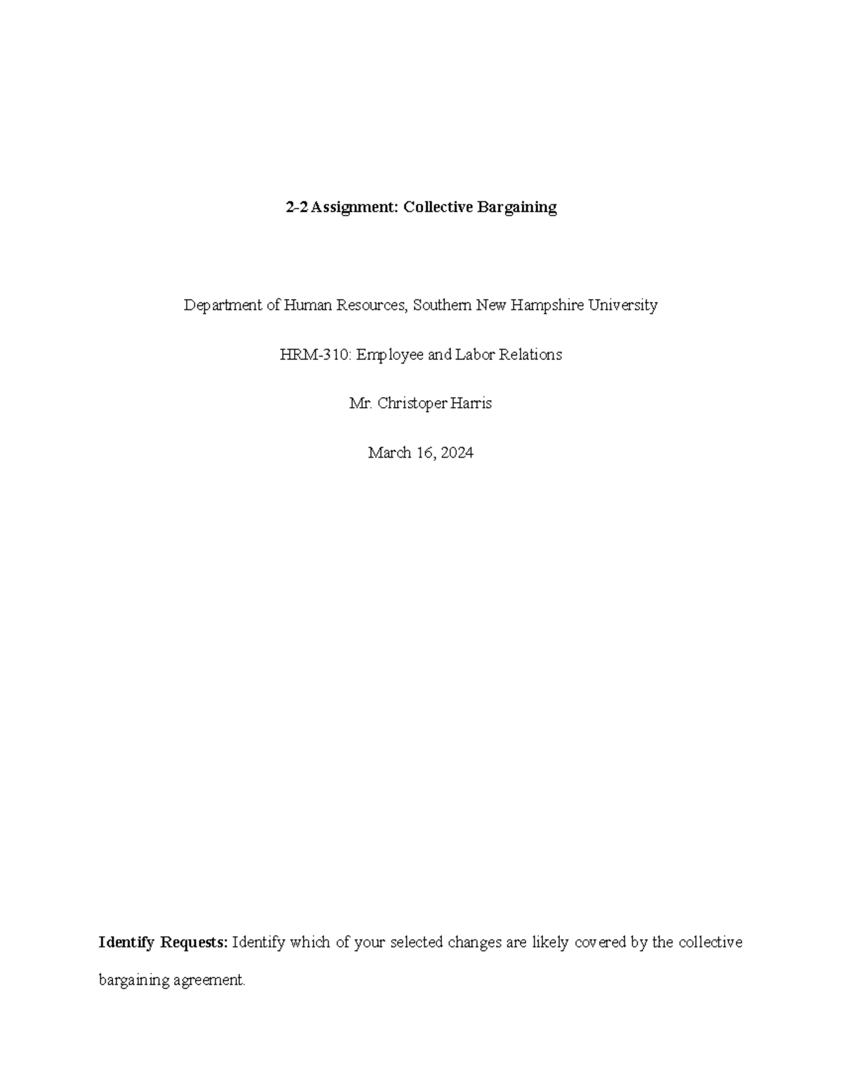 HRM-310: 2-2 Collective Bargaining Assignment Overview and Analysis ...