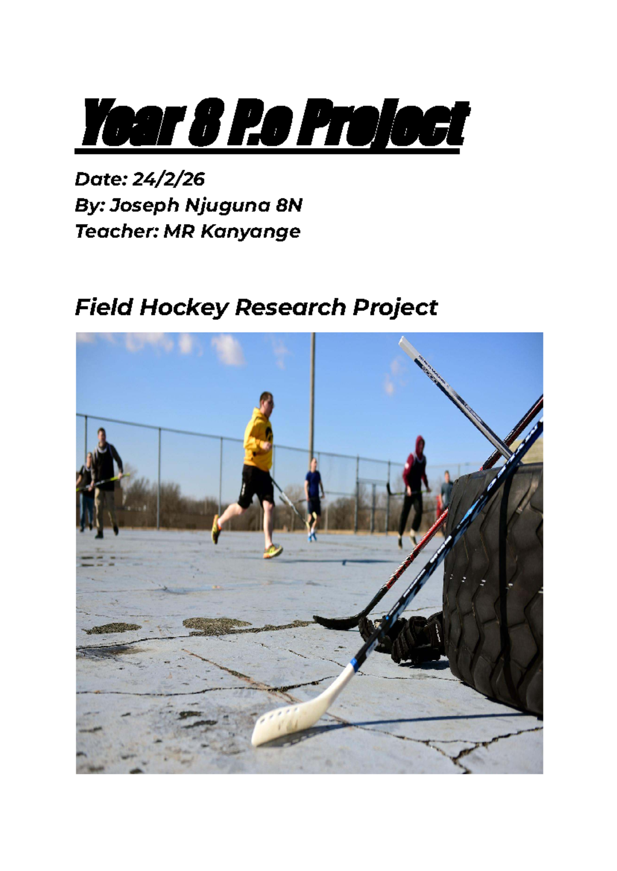 Year 8 P.E Project: Field Hockey Research Overview - Studocu