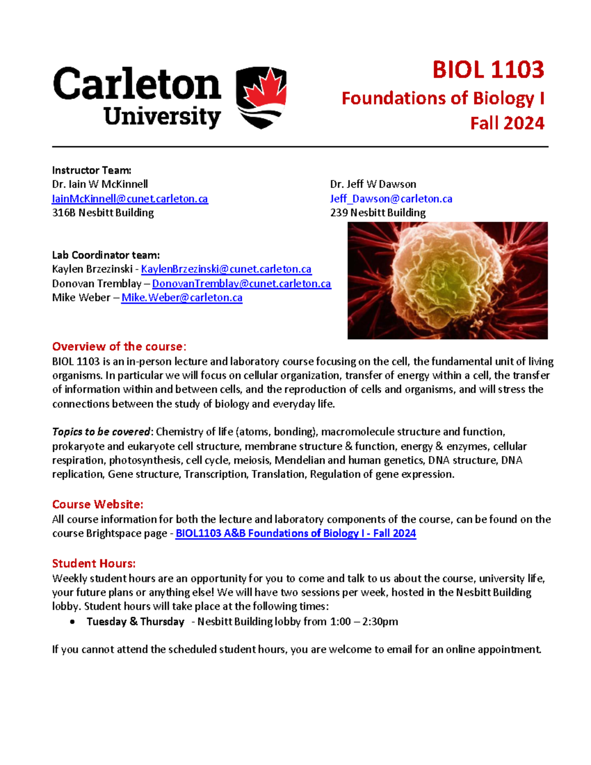 BIOL 1103 Foundations of Biology I - Course Outline Fall 2024 - Studocu