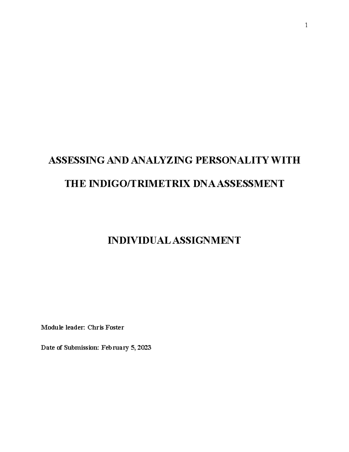 Indigo/Trimetrix DNA Assessment: Analyzing Personal Growth and Skills ...