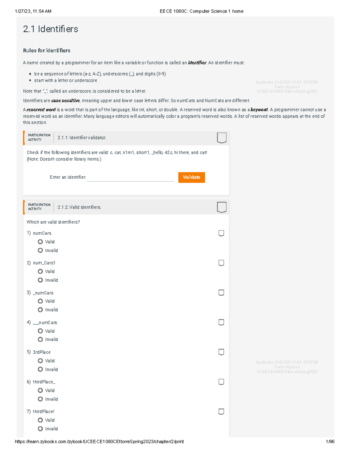 EECE 1080C Computer Science 1 Chapter 2 - 2 Identi ers Rules for identi ers A name created by a ...