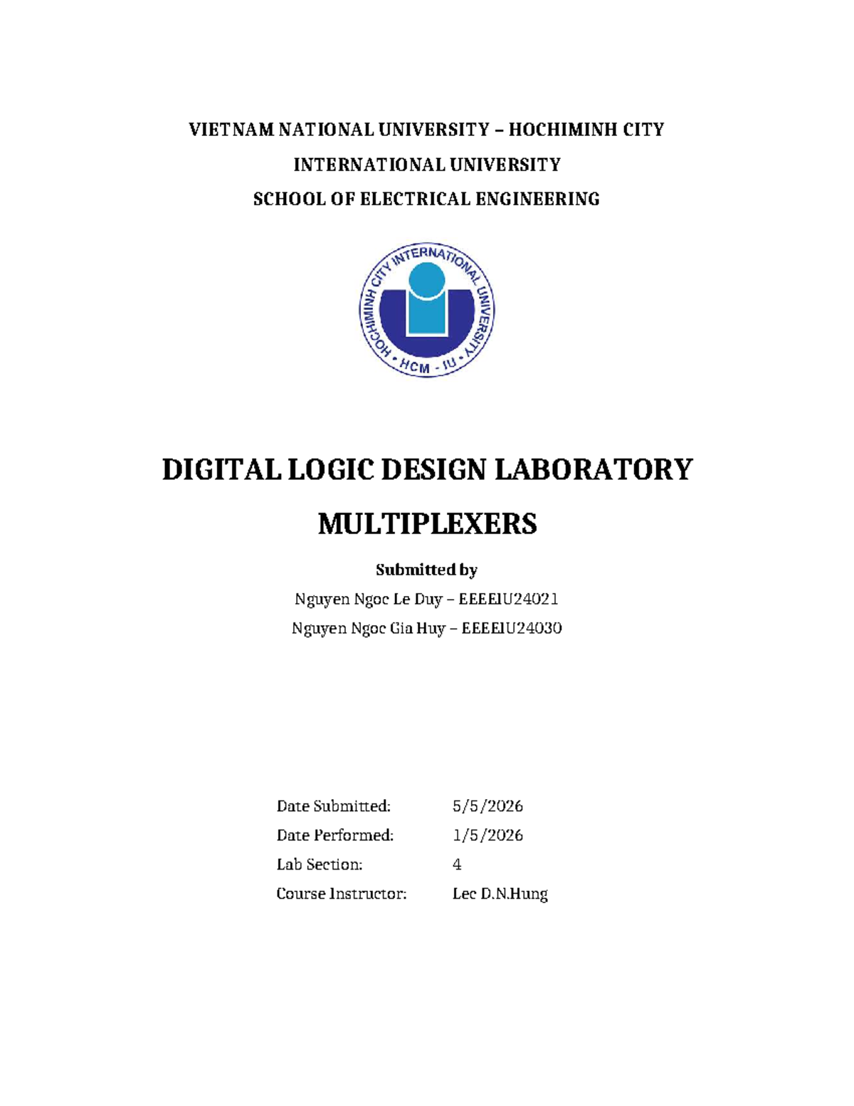 Lab Report: Digital Logic Design (DLD) - Multiplexers (Lab 4) - Studocu