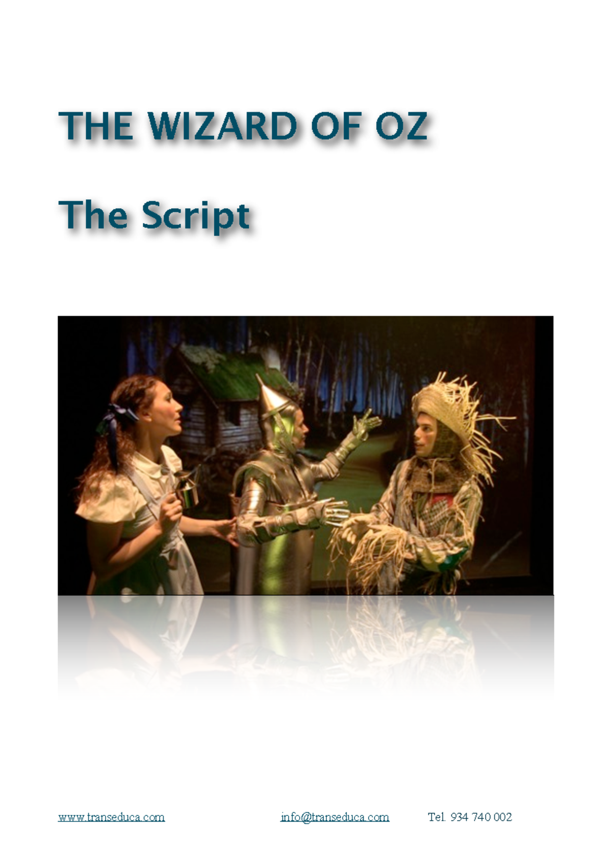 Teatro infantil primaria script - THE WIZARD OF OZ The Script THE ...