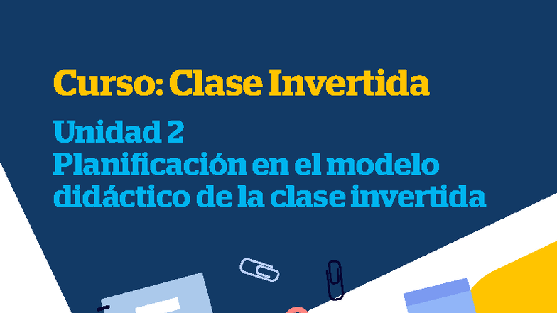 Fascículo CLASE INVERTIDA - Unidad 2: Planificación y Organización ...
