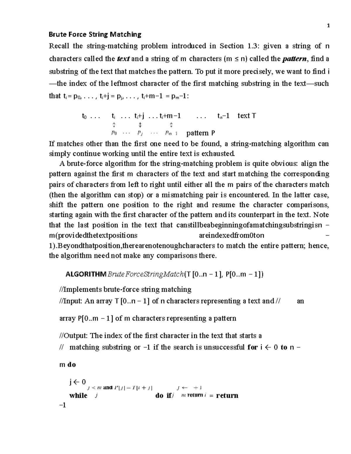 Brute Force String Matching - 1 Brute Force String Matching Recall the ...