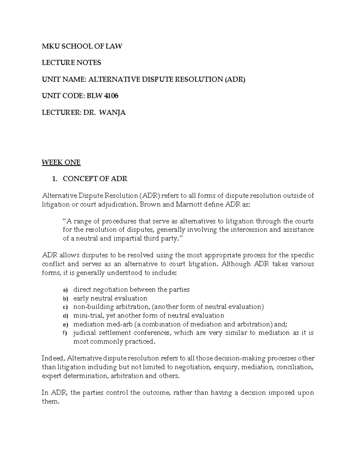 BLW 4106: Lecture Notes on Alternative Dispute Resolution (ADR) - Studocu