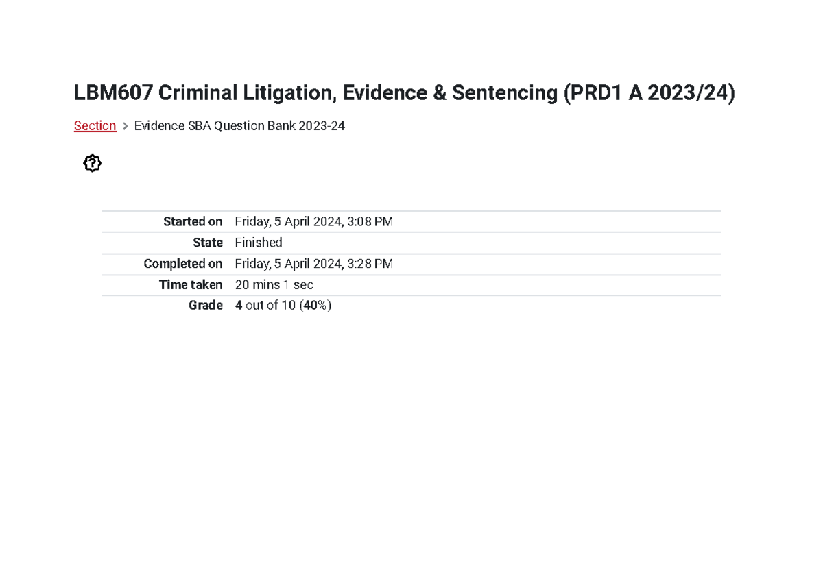 LBM607 Criminal Litigation: Evidence & Sentencing SBA Question Bank ...