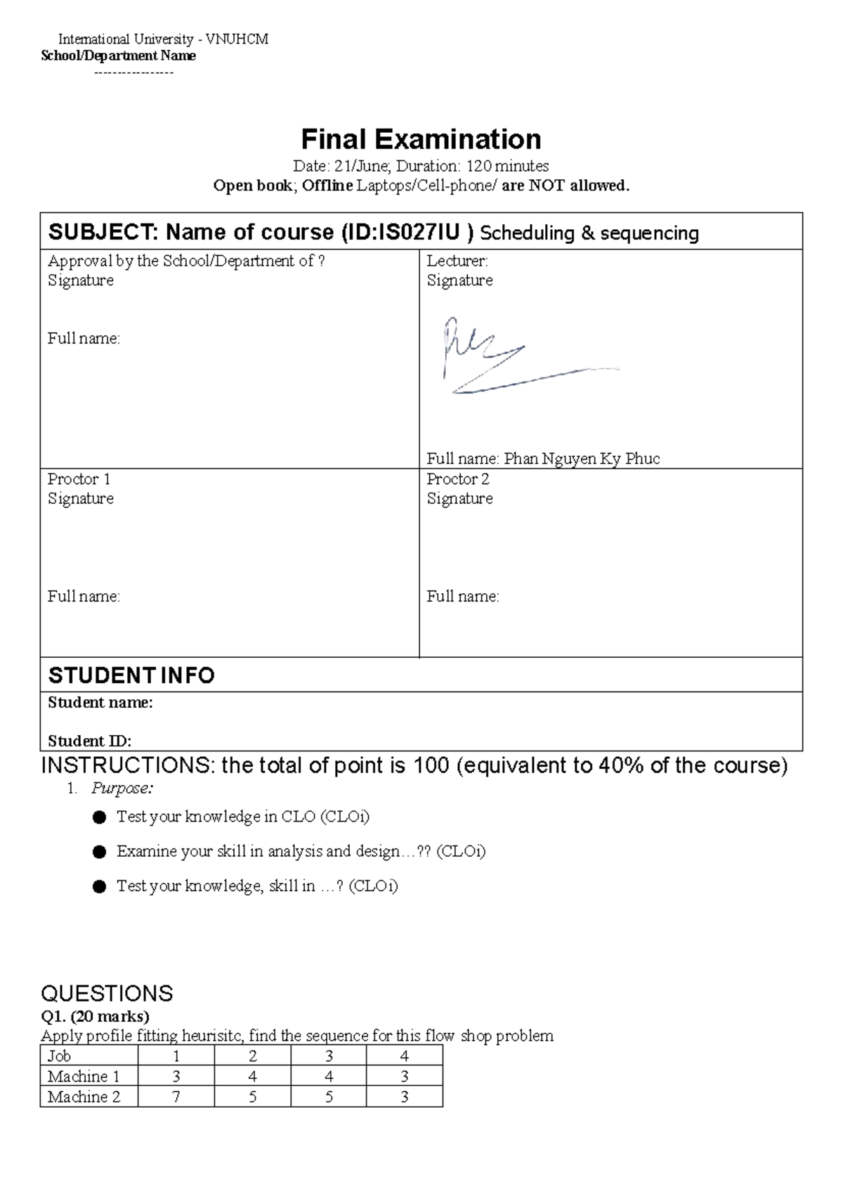 ISE027IU Scheduling Final Exam 2022 - Solutions and Analysis - Studocu