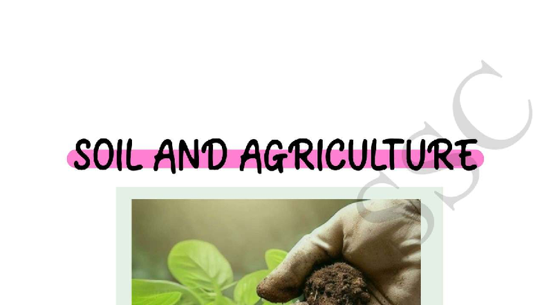 Soil and Agriculture: Key Concepts and Types (Course Code: 17) - Studocu