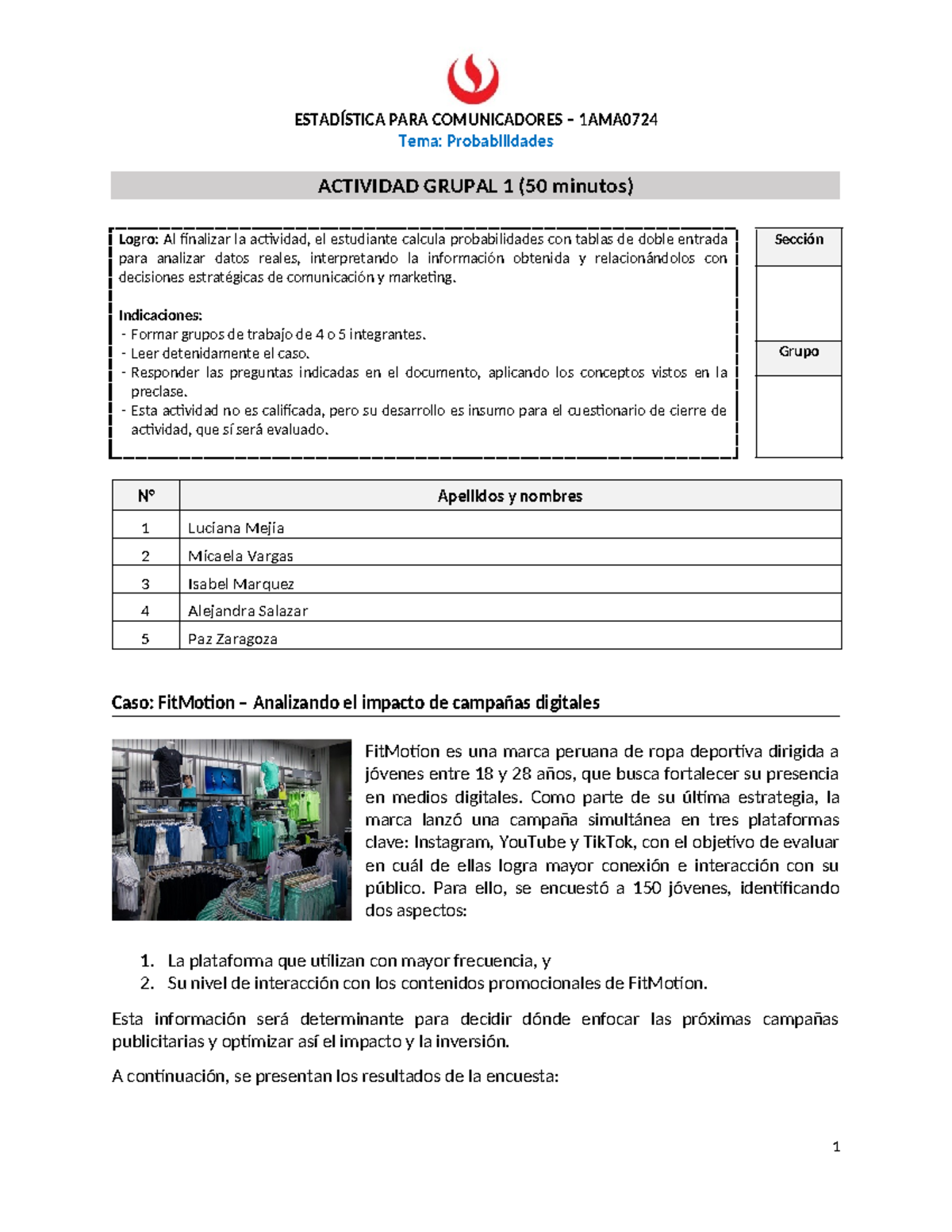 ESTADÍSTICA PARA COMUNICADORES 1AMA0724: Actividad Grupal sobre ...